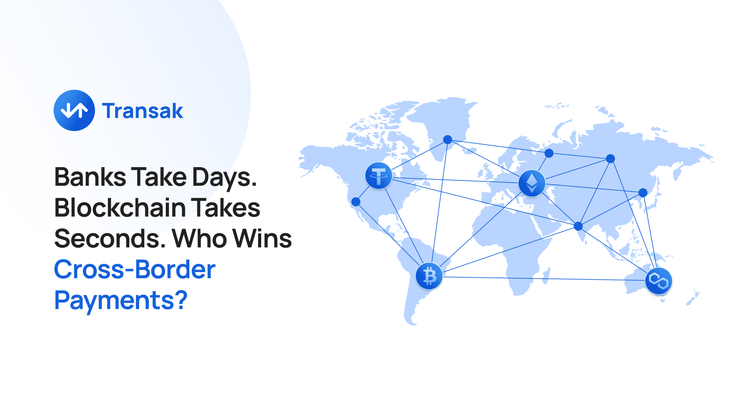 What Are Cross-Border Payments & Why Use Blockchain For It? | Transak